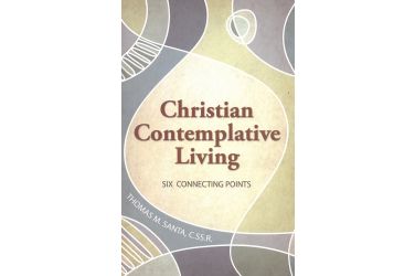Christian Contemplative Living