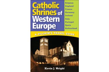 Catholic Shrines of Western Europe