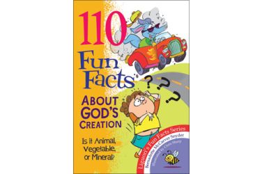 110 Fun Facts About God's Creation