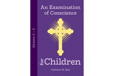 An Examination of Conscience for Children
