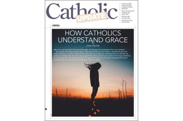 How Catholics Understand Grace