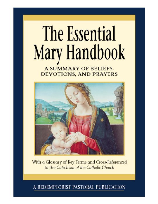 The Essential Mary Handbook