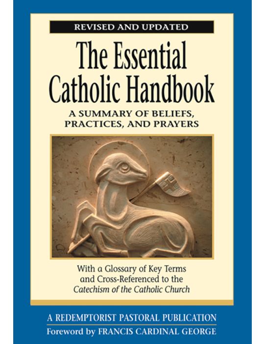 The Essential Catholic Handbook