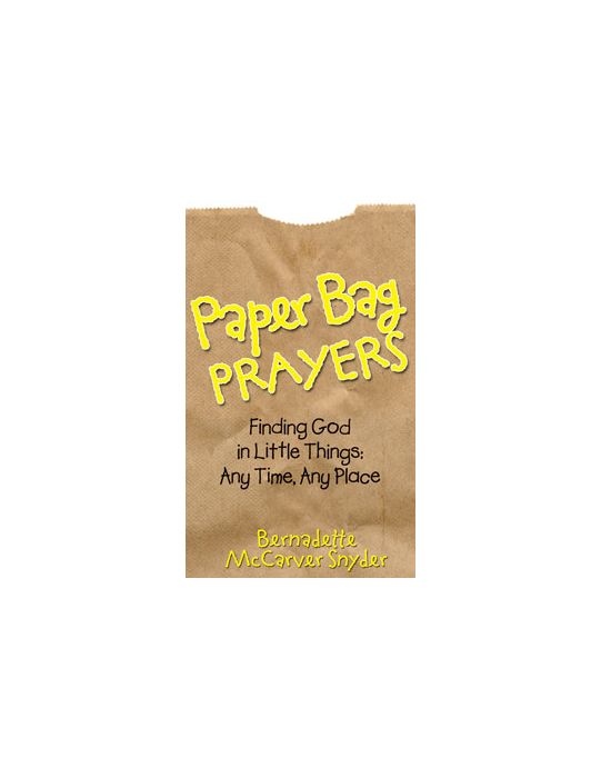 Paper Bag Prayers