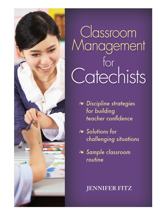 Classroom Management for Catechists