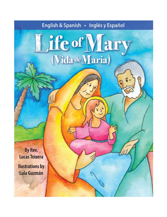 Life of Mary/Vida de María